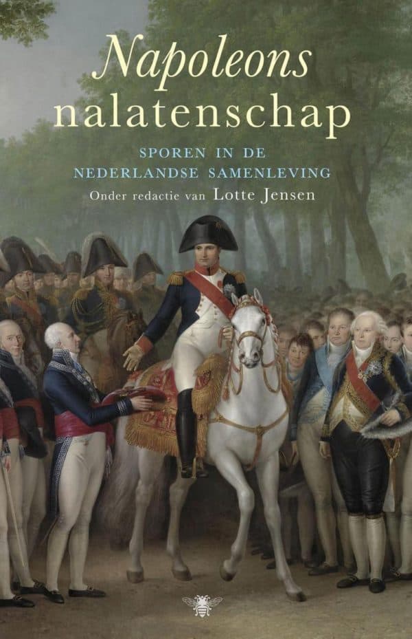Napoleons nalatenschap - Historisch Nieuwsblad