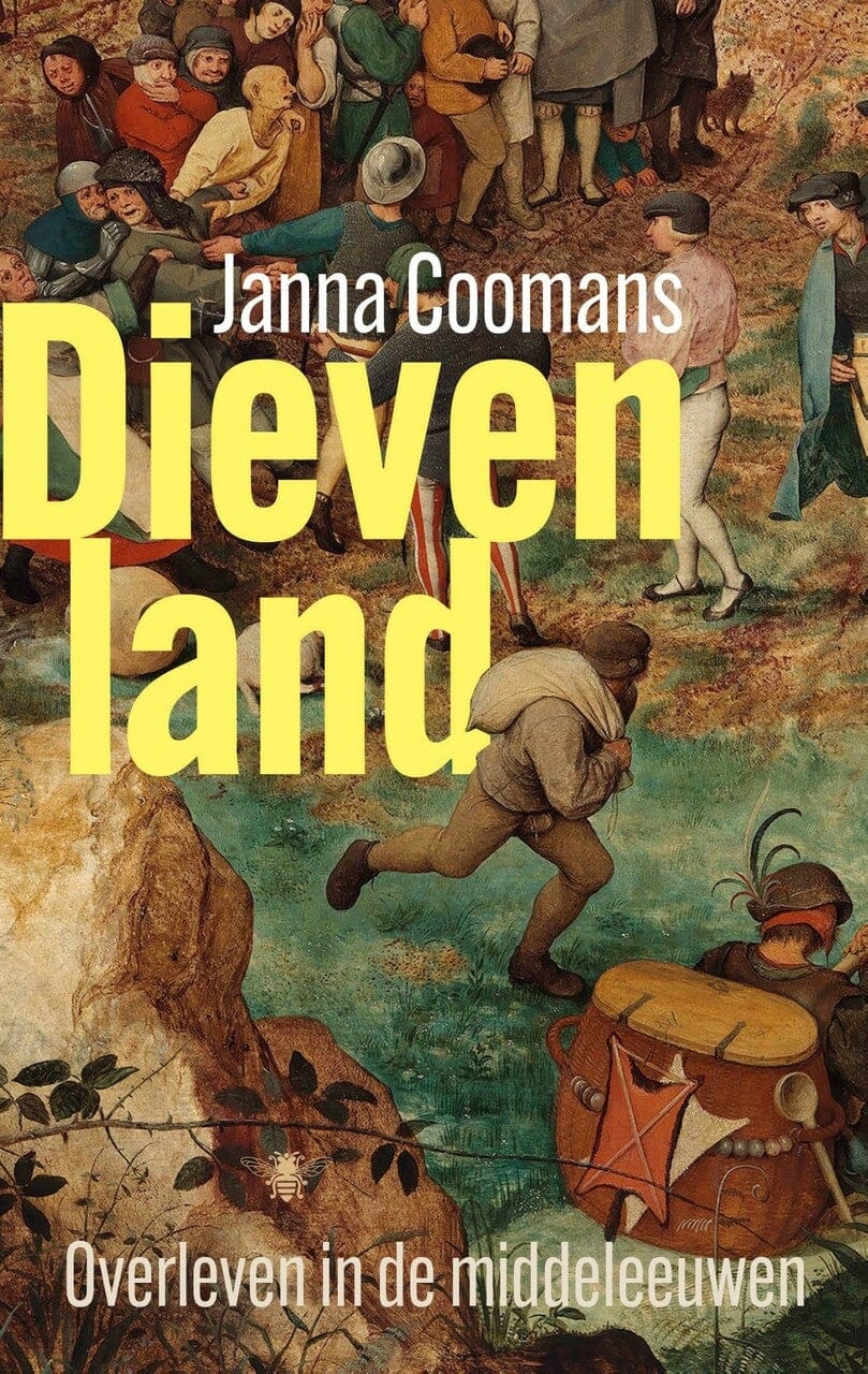 Dievenland: boek over middeleeuwse oplichters en moordenaars